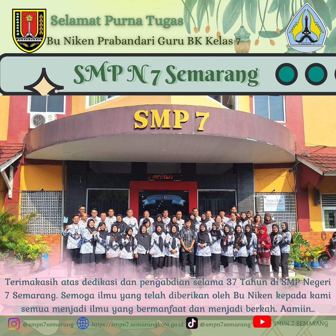 Selamat Purna Tugas Bu Niken Prabandari Guru BK di SMP N 7 Semarang